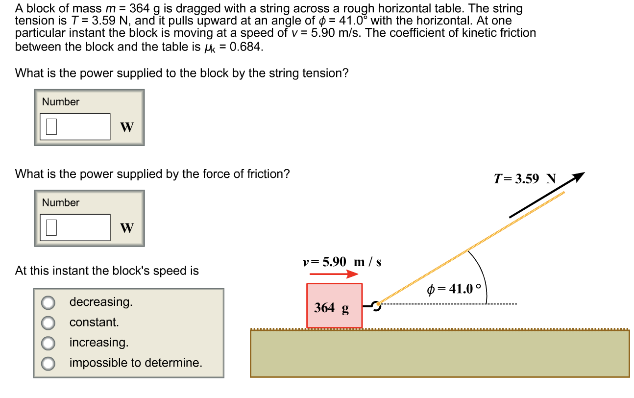 Solved A block of mass m = 364 g is dragged with a string | Chegg.com
