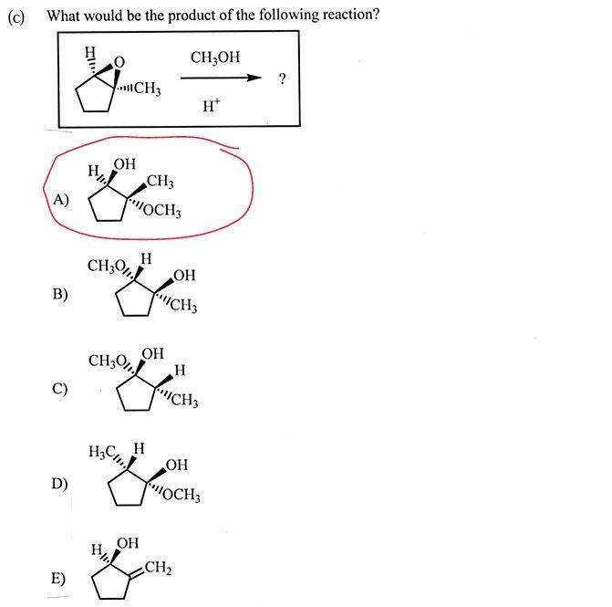 Solved (c) What would be the product of the following | Chegg.com