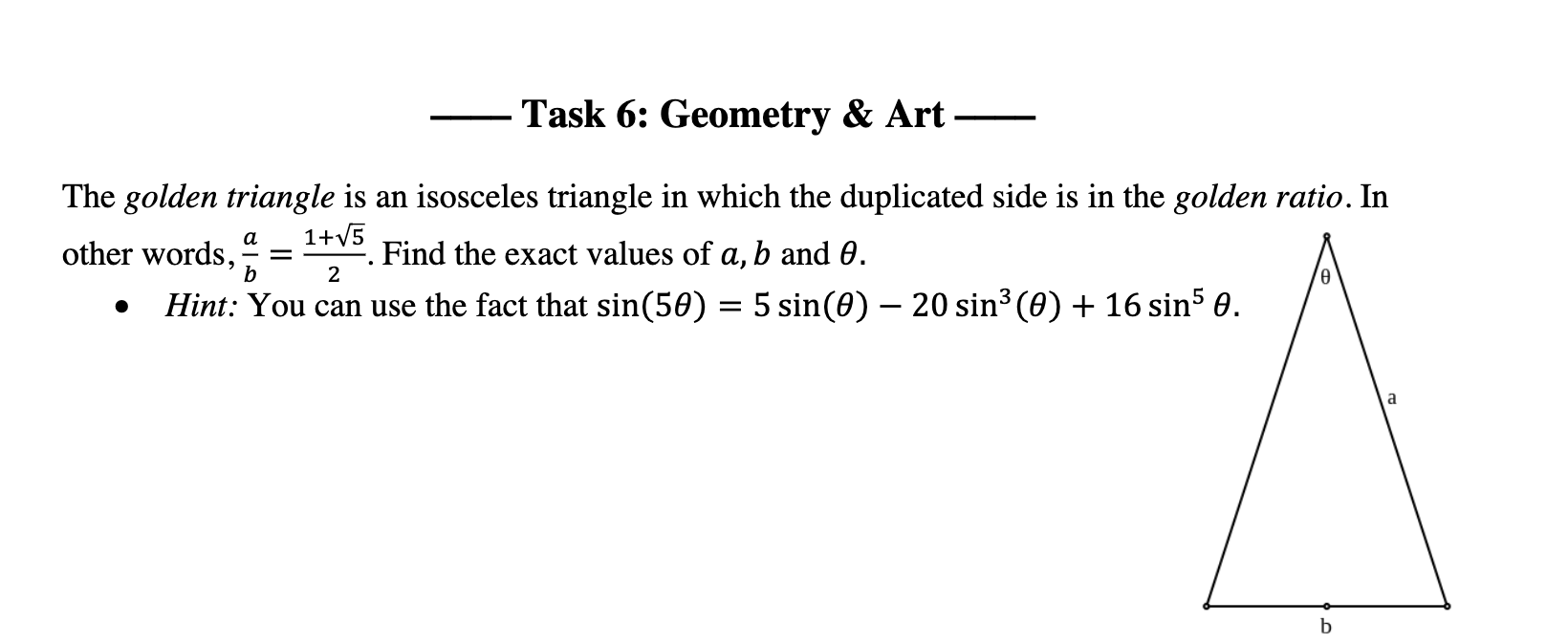 Solved Task 6: Geometry & Art a The golden triangle is an | Chegg.com