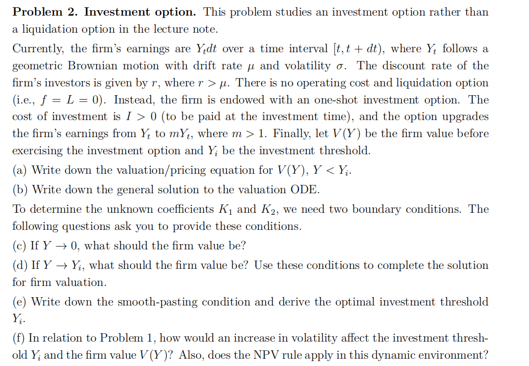 Solved Problem 2. ﻿Investment option. This problem studies | Chegg.com