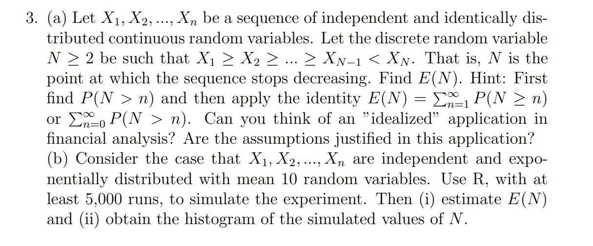 Solved ... 3. (a) Let X1, X2, ..., Xn be a sequence of | Chegg.com