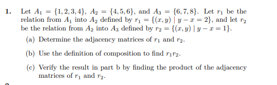 Solved Let A1={1,2,3,4},A2={4,5,6}, and A3={6,7,8}. Let r1 | Chegg.com