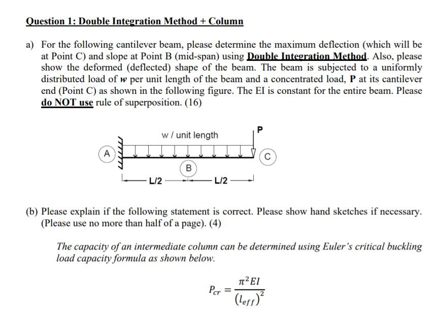 Solved Question 1: Double Integration Method + Column a) For | Chegg.com