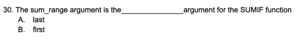 Solved 30. The sum_range argument is the argument for the | Chegg.com