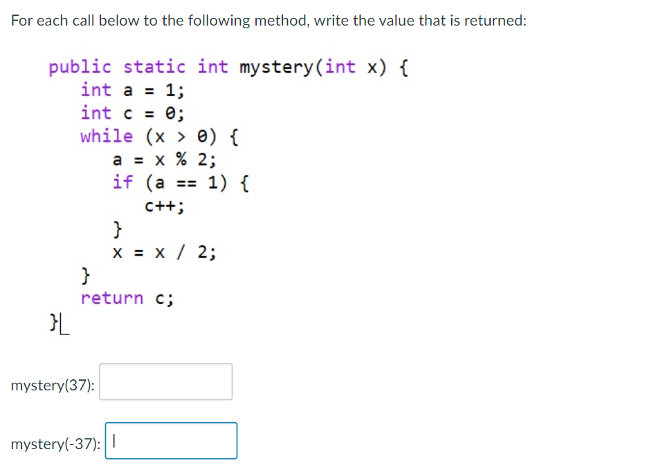 Solved For each call below to the following method, write | Chegg.com