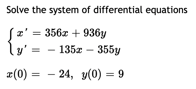 Solved Solve the system of differential equations | Chegg.com