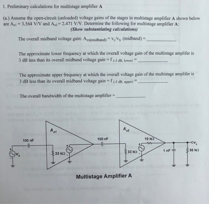 Solved 1. Preliminary calculations for multistage amplifier | Chegg.com