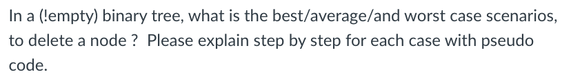 Solved In a (!empty) binary tree, what is the | Chegg.com