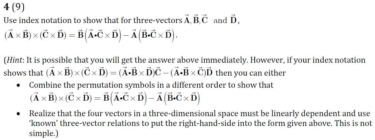 Solved 4 9 Use Index Notation To Show That For