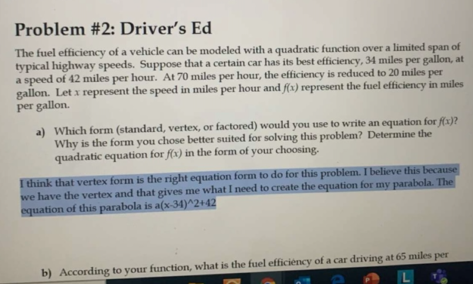 Solved Problem #2: Driver's Ed The fuel efficiency of a | Chegg.com
