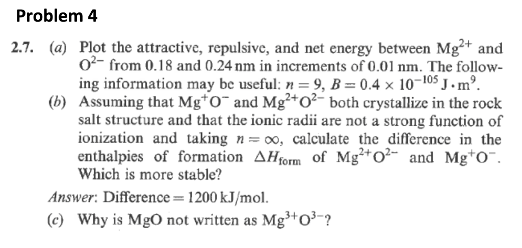 Problem 4 2.7. (a) Plot the attractive, repulsive, | Chegg.com
