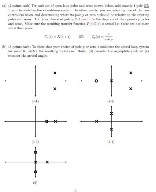 Solved A 2 Points Each For Each Set Of Open Loop Poles 