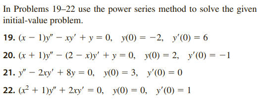 Solved In Problems 19-22 use the power series method to | Chegg.com