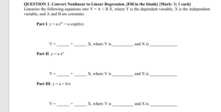 Solved QUESTION 2. Convert Nonlinear to Linear Regression. | Chegg.com