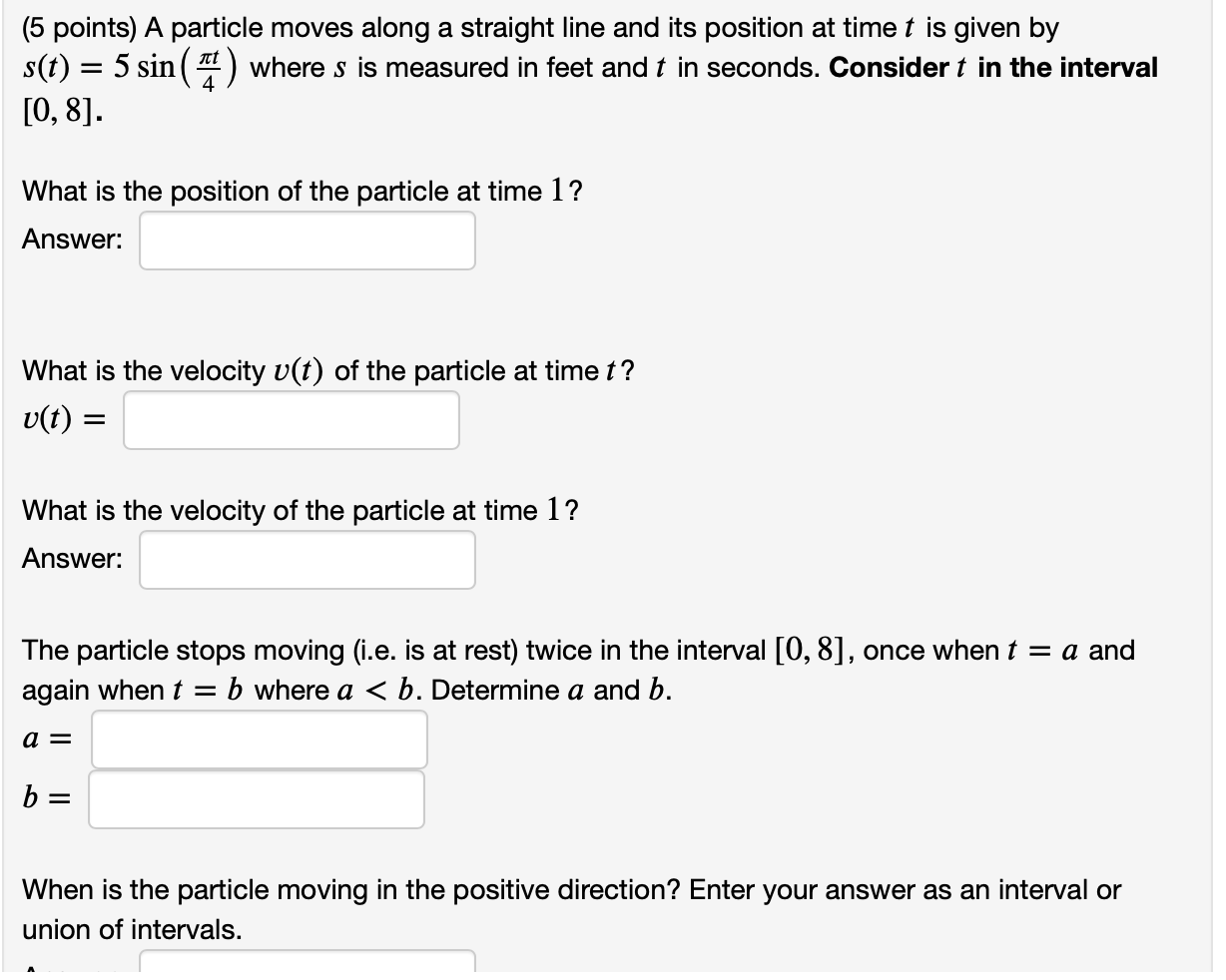 Solved (5 points) A particle moves along a straight line and | Chegg.com