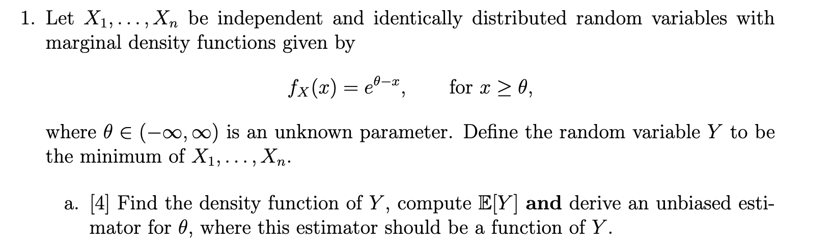 Solved ) 1. Let X1,..., Xn be independent and identically | Chegg.com