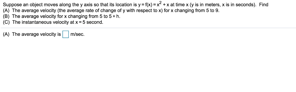 Solved Suppose An Object Moves Along The Y Axis So That Its