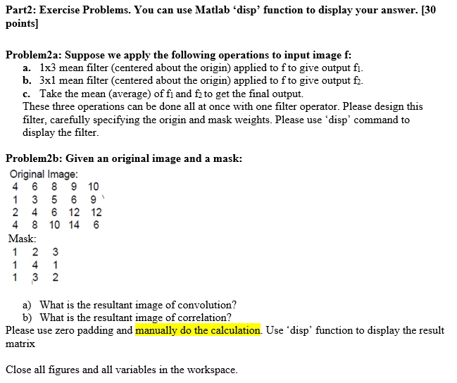 Part2: Exercise Problems. You can use Matlab 'disp' | Chegg.com