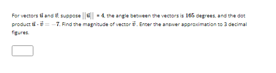 Solved For vectors vec(u) ﻿and vec(v), ﻿suppose | Chegg.com