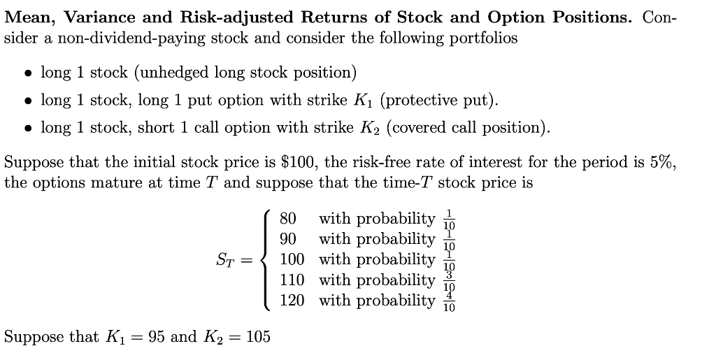 Mean, Variance and Risk-adjusted Returns of Stock and | Chegg.com