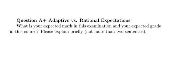 Solved Question A+ Adaptive vs. Rational Expectations What | Chegg.com
