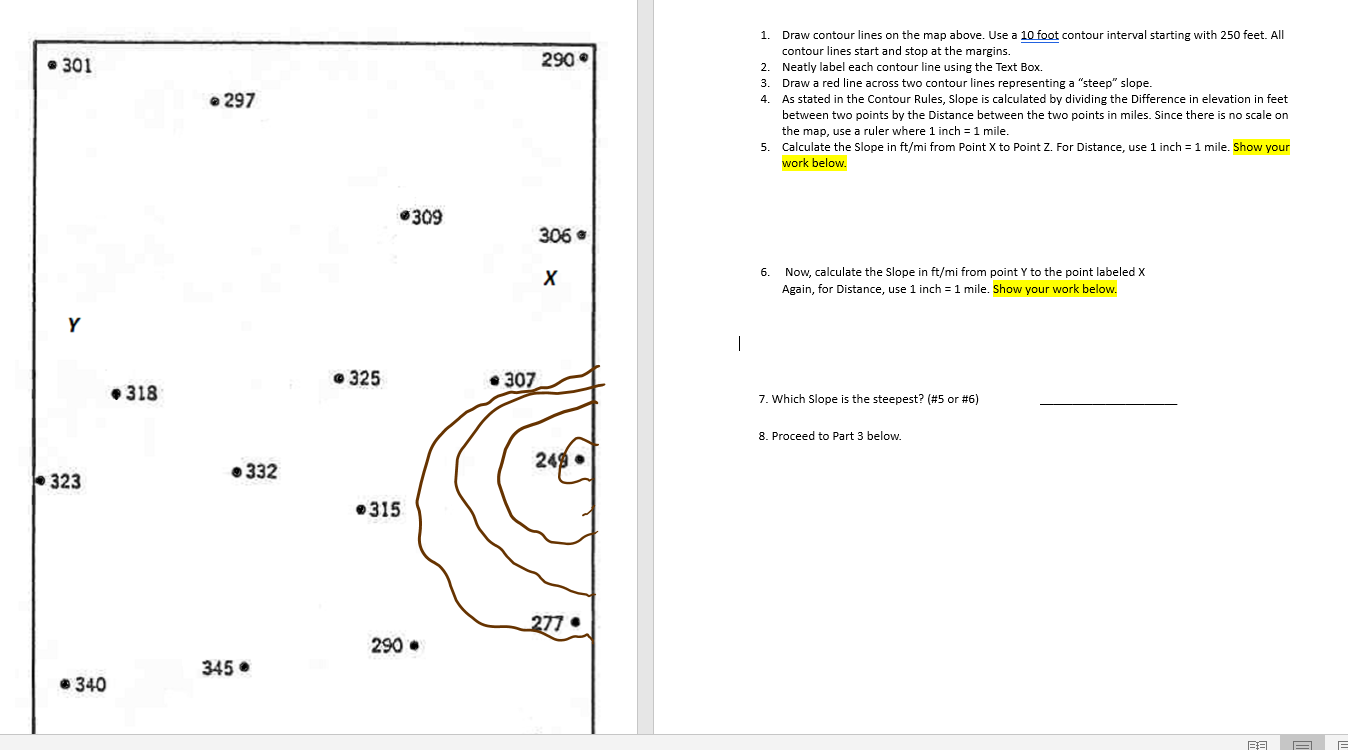 Solved Draw contour lines on the map above. Use a 10 foot | Chegg.com