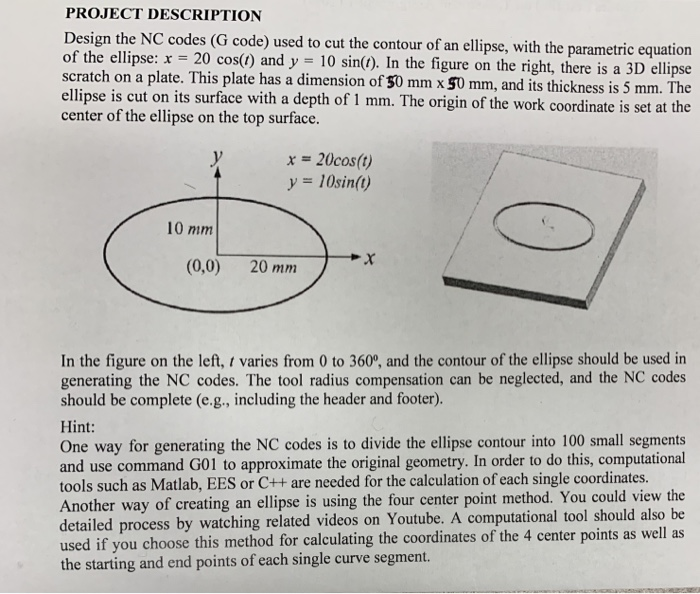 Solved PROJECT DESCRIPTION Design the NC codes (G code) used | Chegg.com