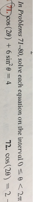Solved In Problems 71-80, solve each equation on the | Chegg.com