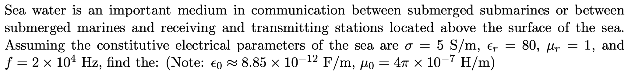 Solved a) Complex propagation constant (per meter) b) Phase | Chegg.com
