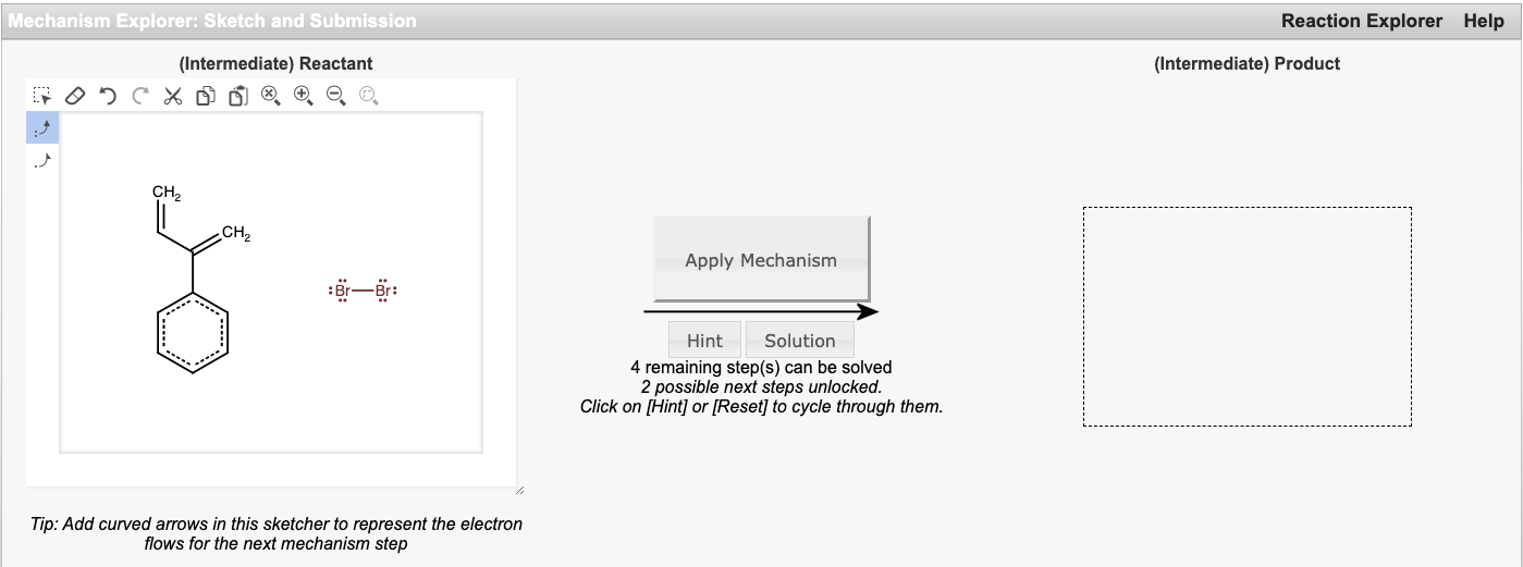 Solved Mechanism Explorer: Sketch and Submission Reaction | Chegg.com