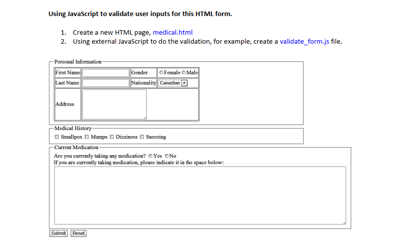 Solved Using JavaScript to validate user inputs for this | Chegg.com