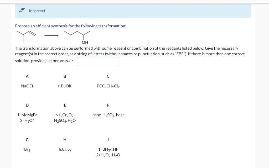 Solved Incorrect. Propose an efficient synthesis for the | Chegg.com