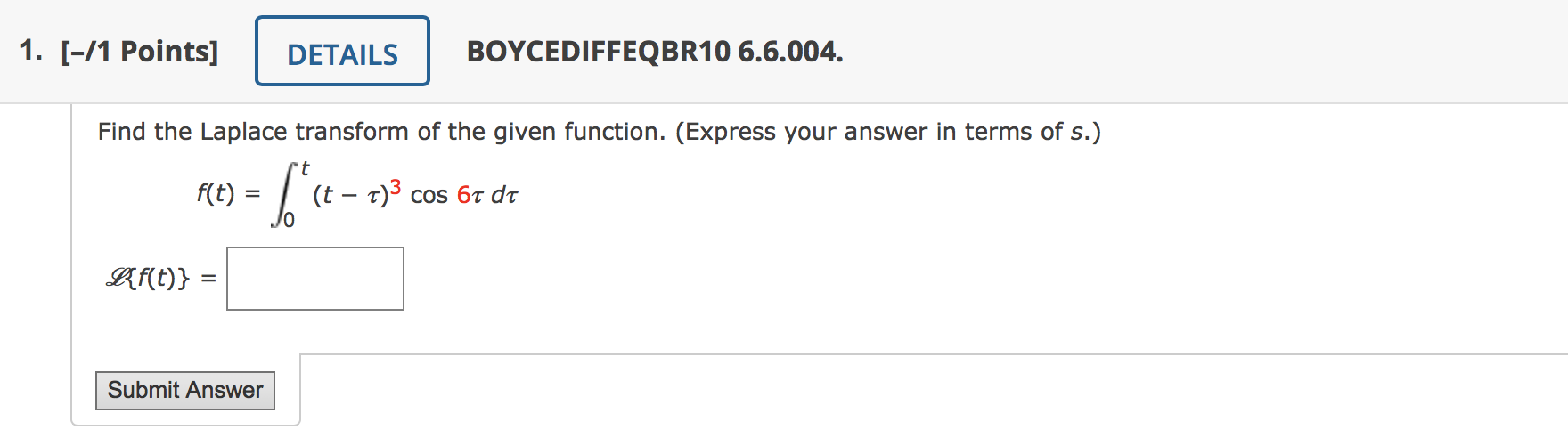 Solved 1. [-/1 Points] DETAILS BOYCEDIFFEQBR10 6.6.004. Find | Chegg.com