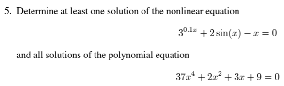 Solved 5. Determine at least one solution of the nonlinear | Chegg.com