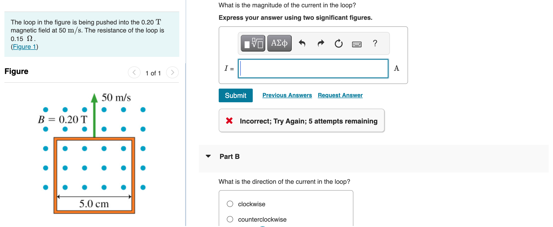 Solved What is the magnitude of the current in the loop? | Chegg.com