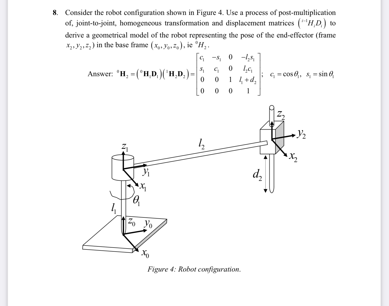 Solved Consider the robot configuration shown in Figure 4. | Chegg.com