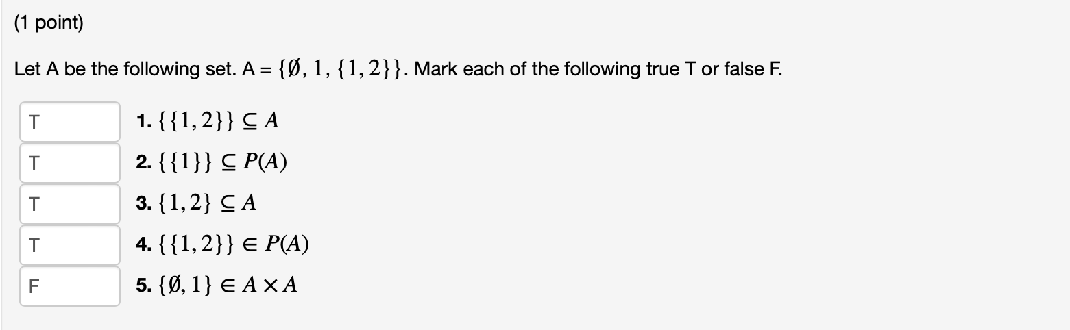 Solved Let A be the following set. A={∅,1,{1,2}}. Mark each | Chegg.com