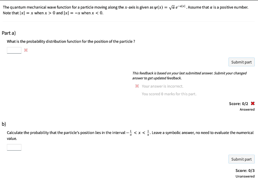 Solved The quantum mechanical wave function for a particle | Chegg.com