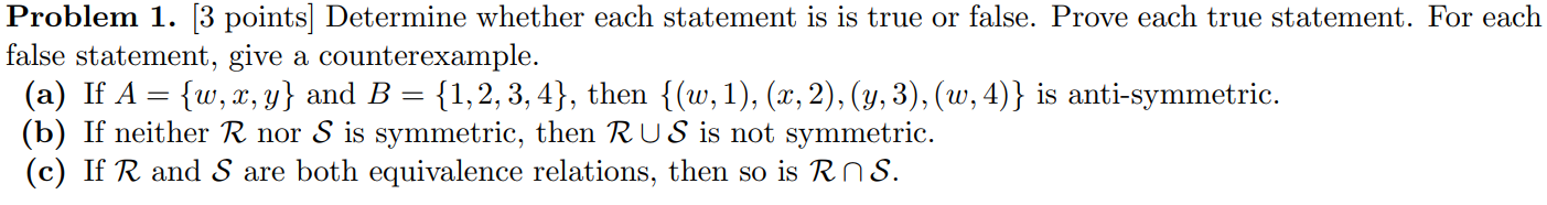Solved Problem 1. [3 points] Determine whether each | Chegg.com