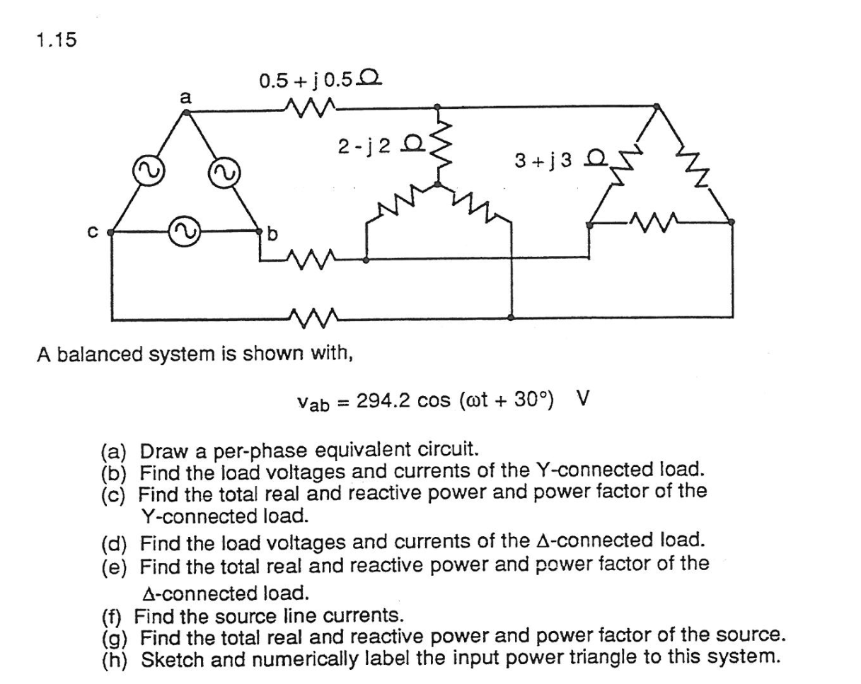 Solved 1.15 0.5 +10.50 a 2-12.03 3+j3 as Im b w A balanced | Chegg.com