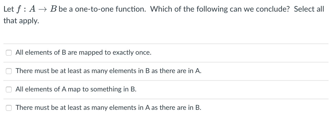 Solved Let f:A→B be a one-to-one function. Which of the | Chegg.com