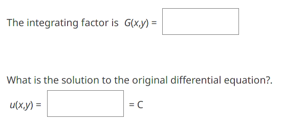 Solved The given differential equation is inexact. Apply the | Chegg.com
