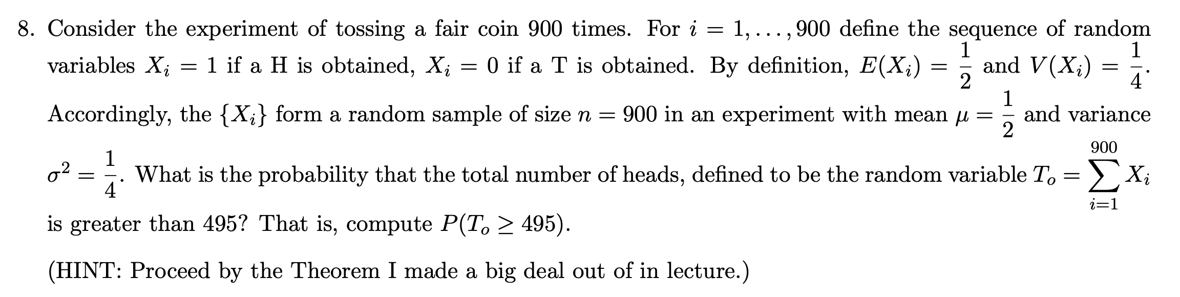 Solved = = = 8. Consider the experiment of tossing a fair | Chegg.com
