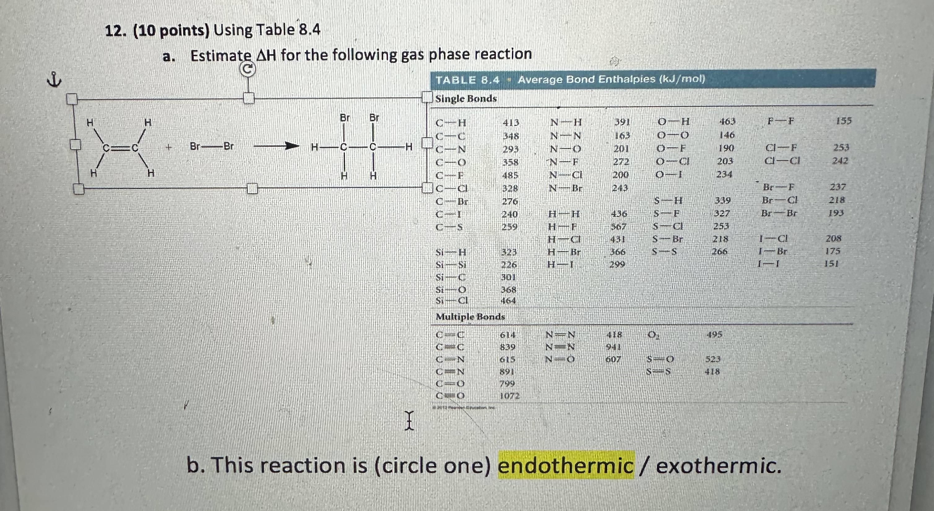 Solved 2. (10 points) Using Table 8.4 a. Estimate ΔH for the | Chegg.com