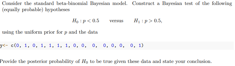 Consider The Standard Beta Binomial Bayesian Model