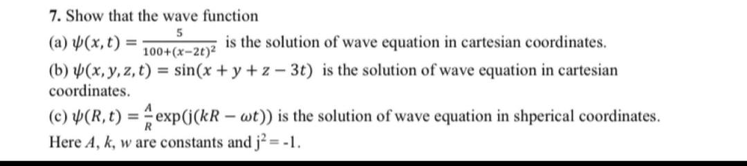 Solved 7. Show that the wave function (a) | Chegg.com