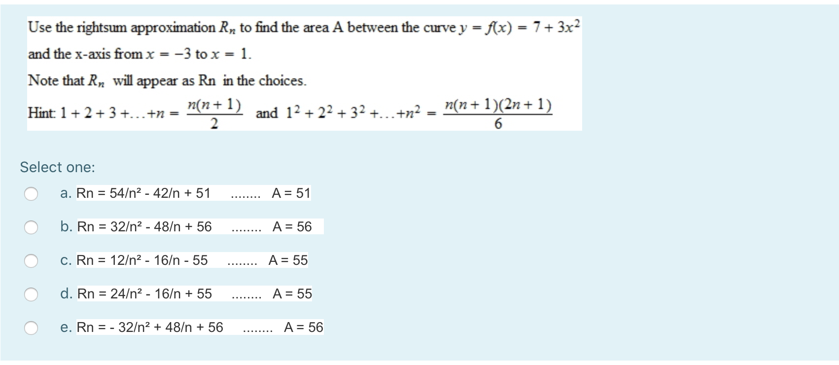 Solved Use the rightsum approximation Rn to find the area A | Chegg.com