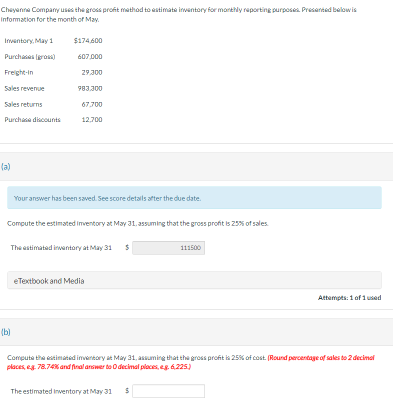 Solved Cheyenne Company uses the gross profit method to | Chegg.com