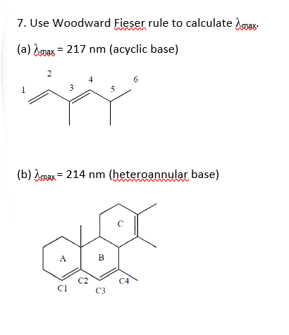 Solved 7. Use Woodward Fieser rule to calculate max. (a) | Chegg.com