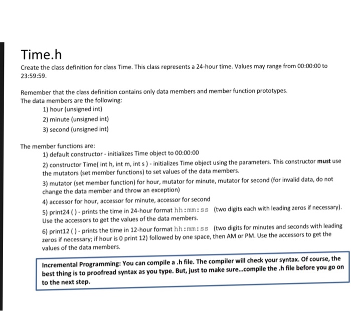 Solved Time.h Create the class definition for class Time. | Chegg.com
